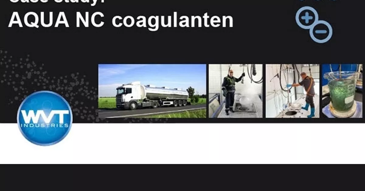 WVT introduceert AQUA NC coagulanten voor afvalwaterbehandeling | Aquarama